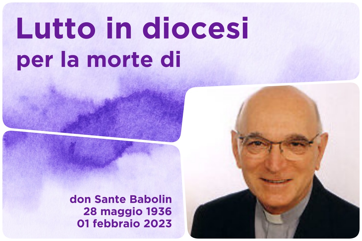 Don Sante Babolin riposa tra le braccia del Padre - Chiesa di Padova