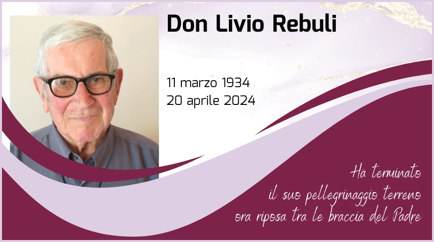 Don Livio Rebuli riposa tra le braccia del Padre - Chiesa di Padova